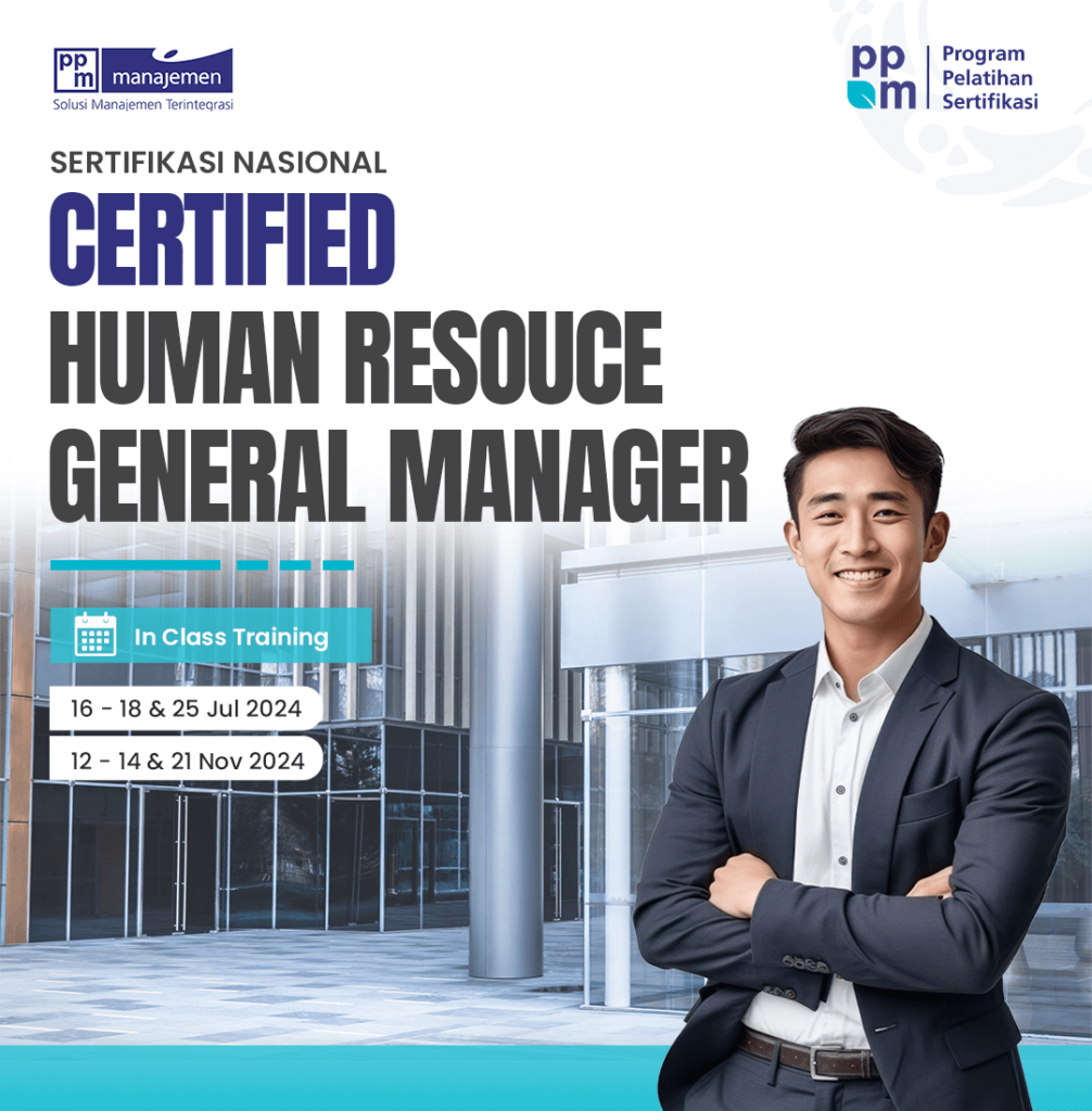 Certified Human Resource General Manager (CHRGM) - PPM Manajemen