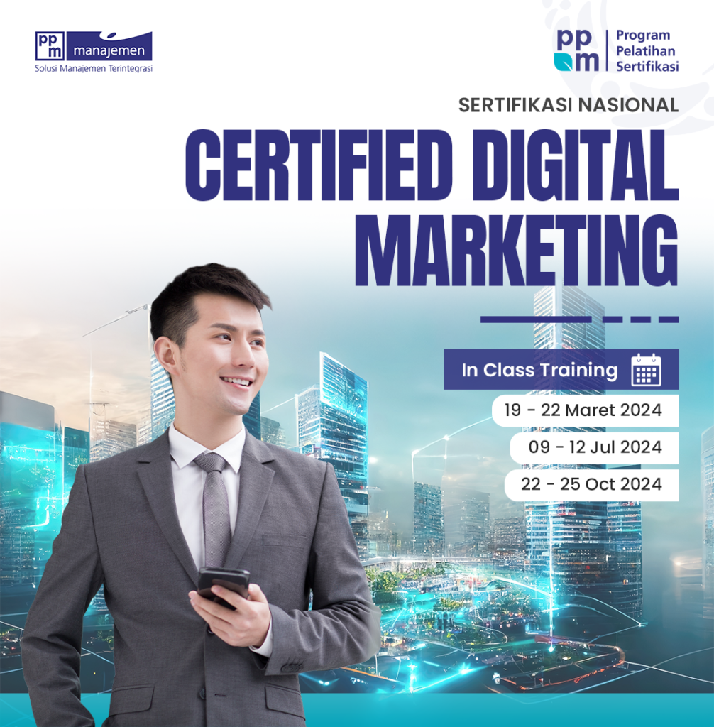 Certified Digital Marketing (CDM) - PPM Manajemen