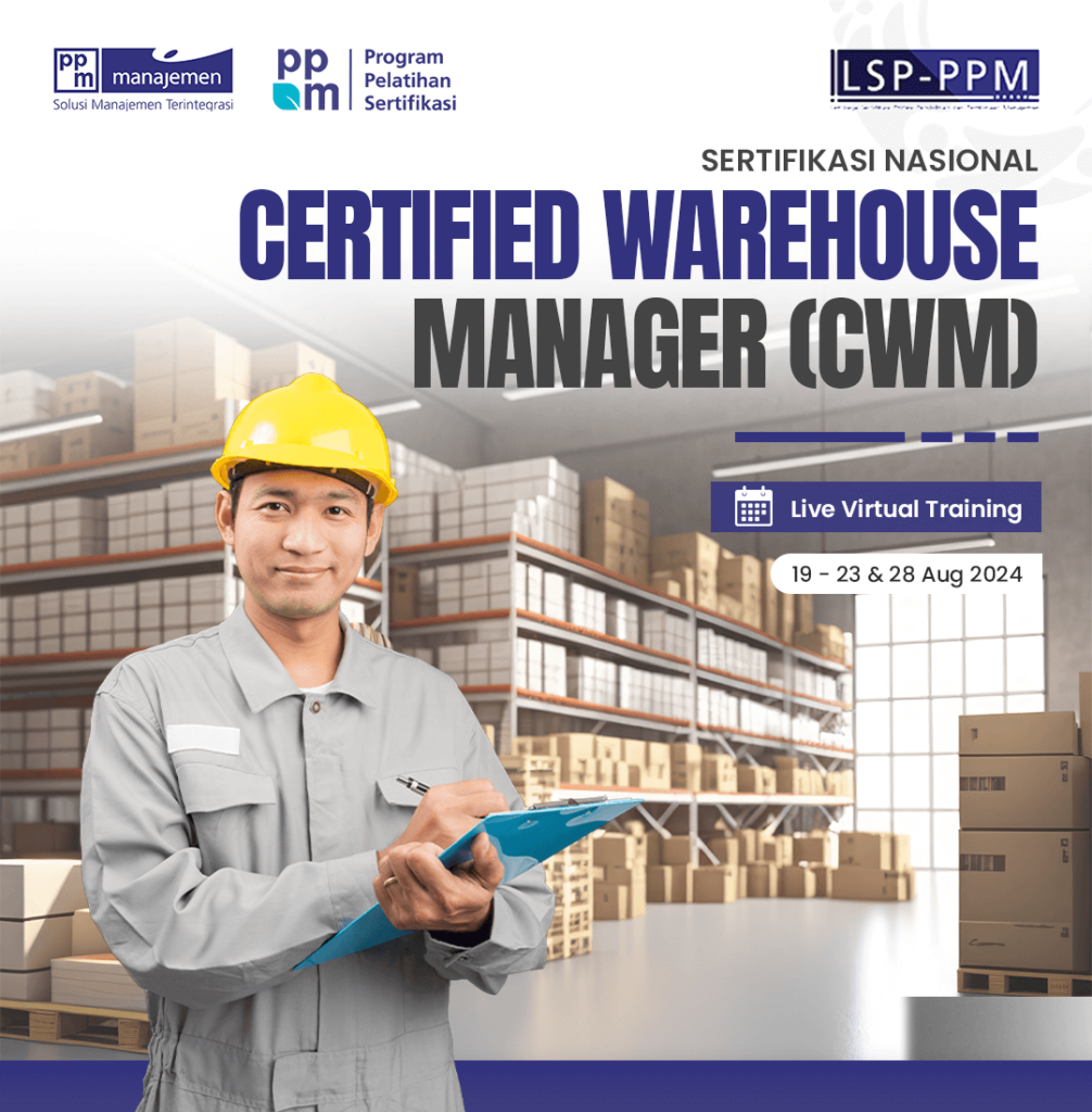 Certified Warehouse Manager (CWM) - PPM Manajemen
