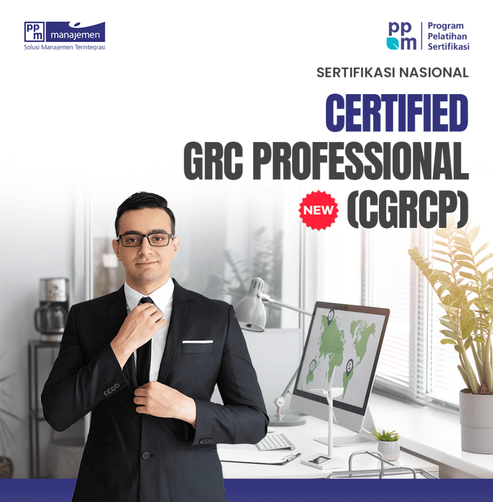 Certified GRC Professional (CGRCP) - PPM Manajemen